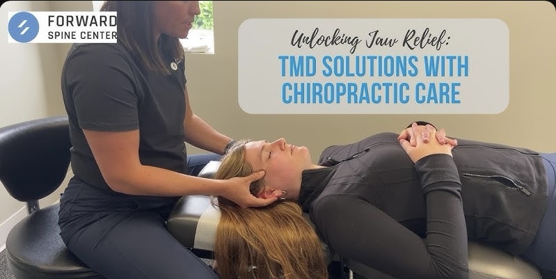 Unlocking Jaw Relief: TMD Solutions with Chiropractic Care | Forward ...